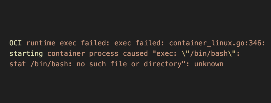 Dockerで「oci Runtime Exec Failed Exec Failed Container Linux Go 346