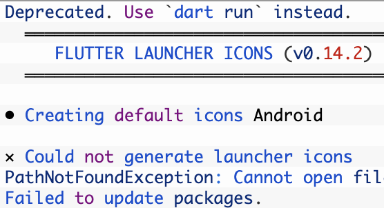 flutter pub run flutter_launcher_iconsで「PathNotFoundException: Cannot ...